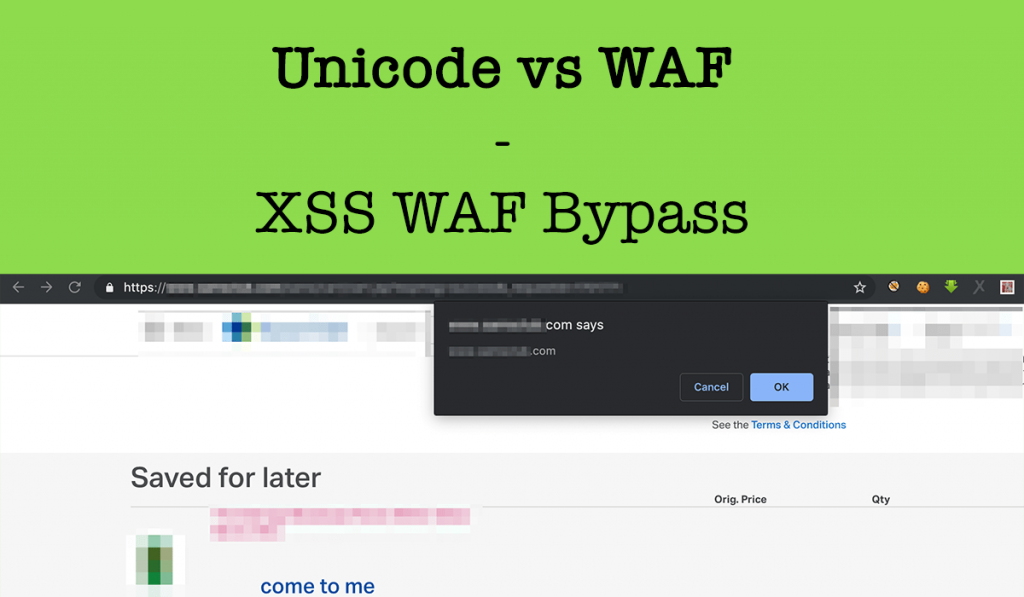 Unicode vs WAF — XSS WAF Bypass - 0xPrial